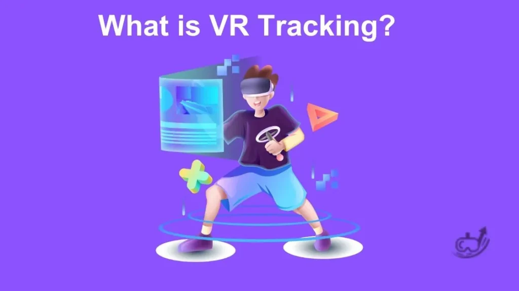 What is VR Tracking? A Beginner's Guide - vskel.com