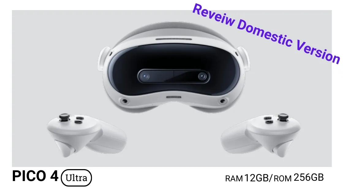 Pico 4 Ultra And Enterprise VR Headsets - Detailed Review - Vskel.com